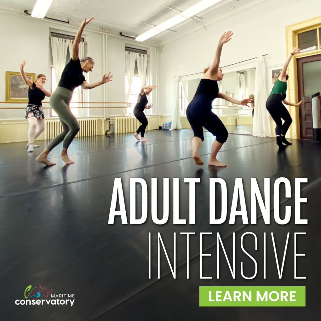 Adult-Dance-Intensive - Maritime Conservatory of Performing Arts